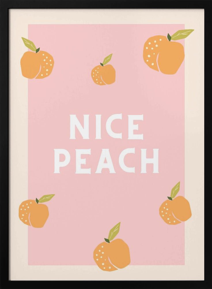 Nice Peach Poster